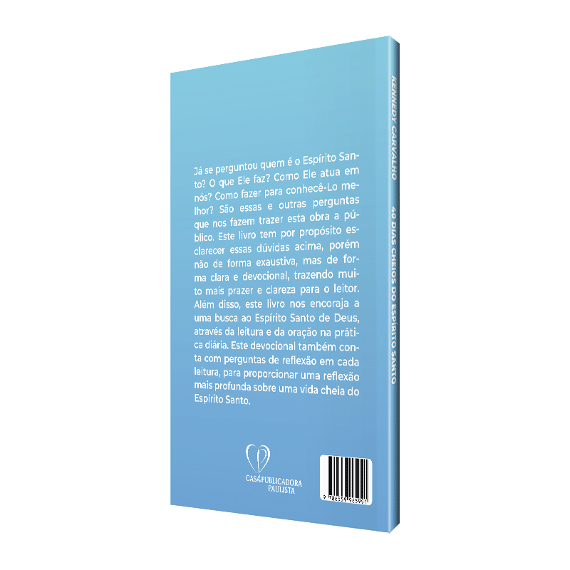 LIVRO 40 DIAS CHEIOS DO ESPÍRITO SANTO KENNEDY CARVALHO